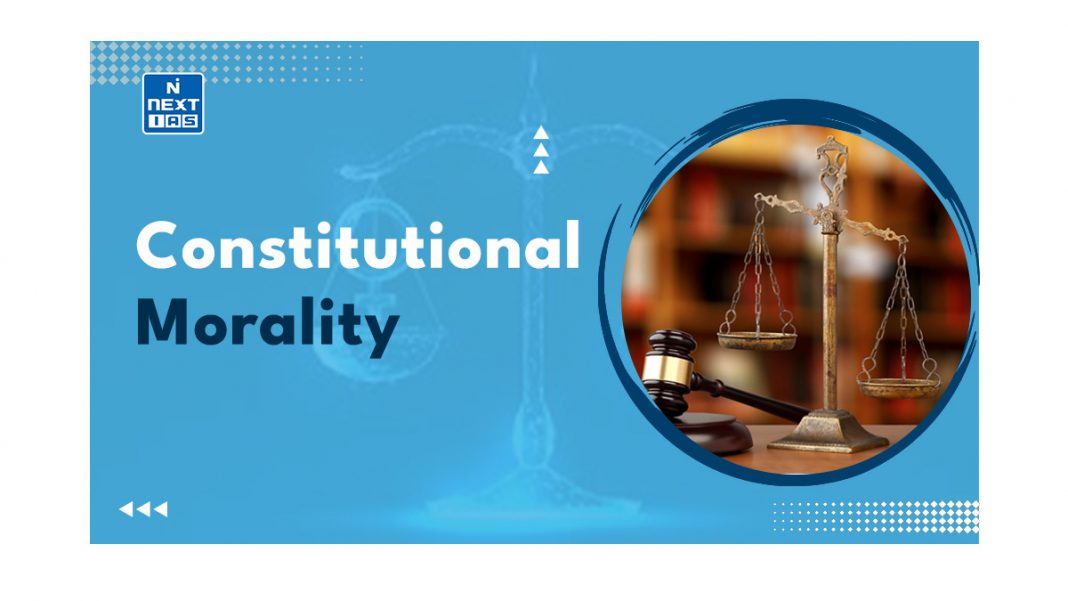Constitutional Morality: Meaning, Source & Interpretation