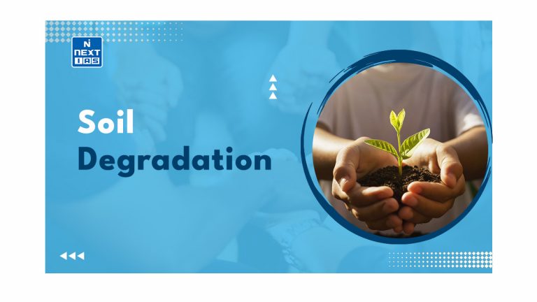 Soil Degradation: Types, Causes, Effects, and Solutions