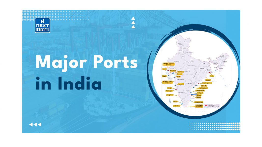 Major Ports in India: Names, Performance & Challenges