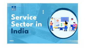 Service Sector in India: Meaning, Role, Examples & Challenges