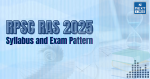 RPSC RAS Syllabus & Exam Pattern 2025: A Complete Guide