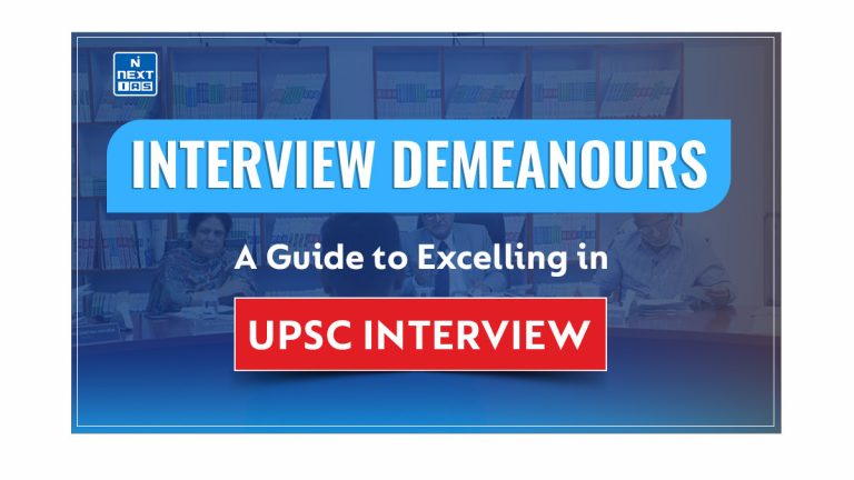 Interview Demeanours: A Guide to Excelling in UPSC Interview