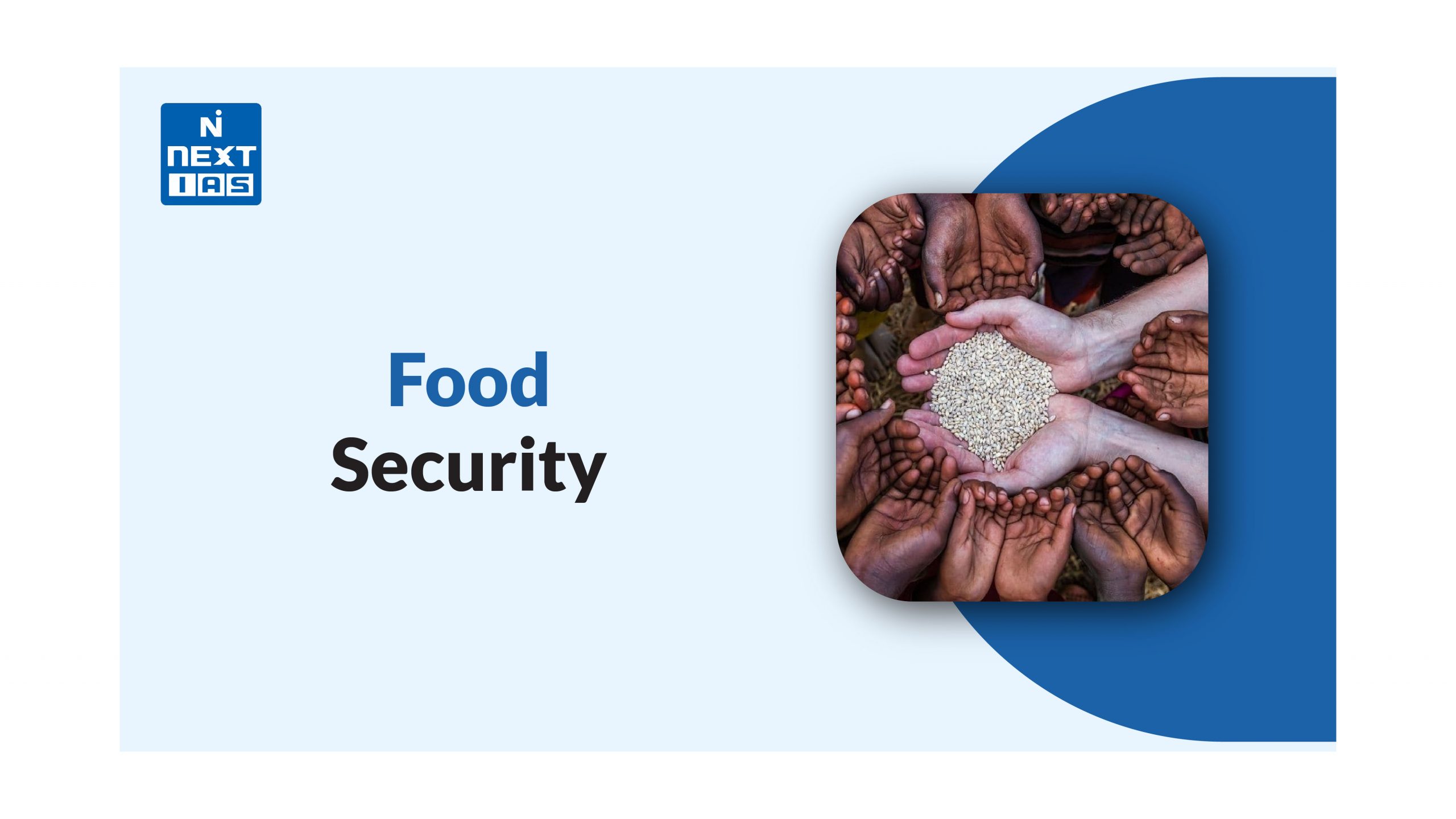 Food Security in India: Challenges and Opportunities