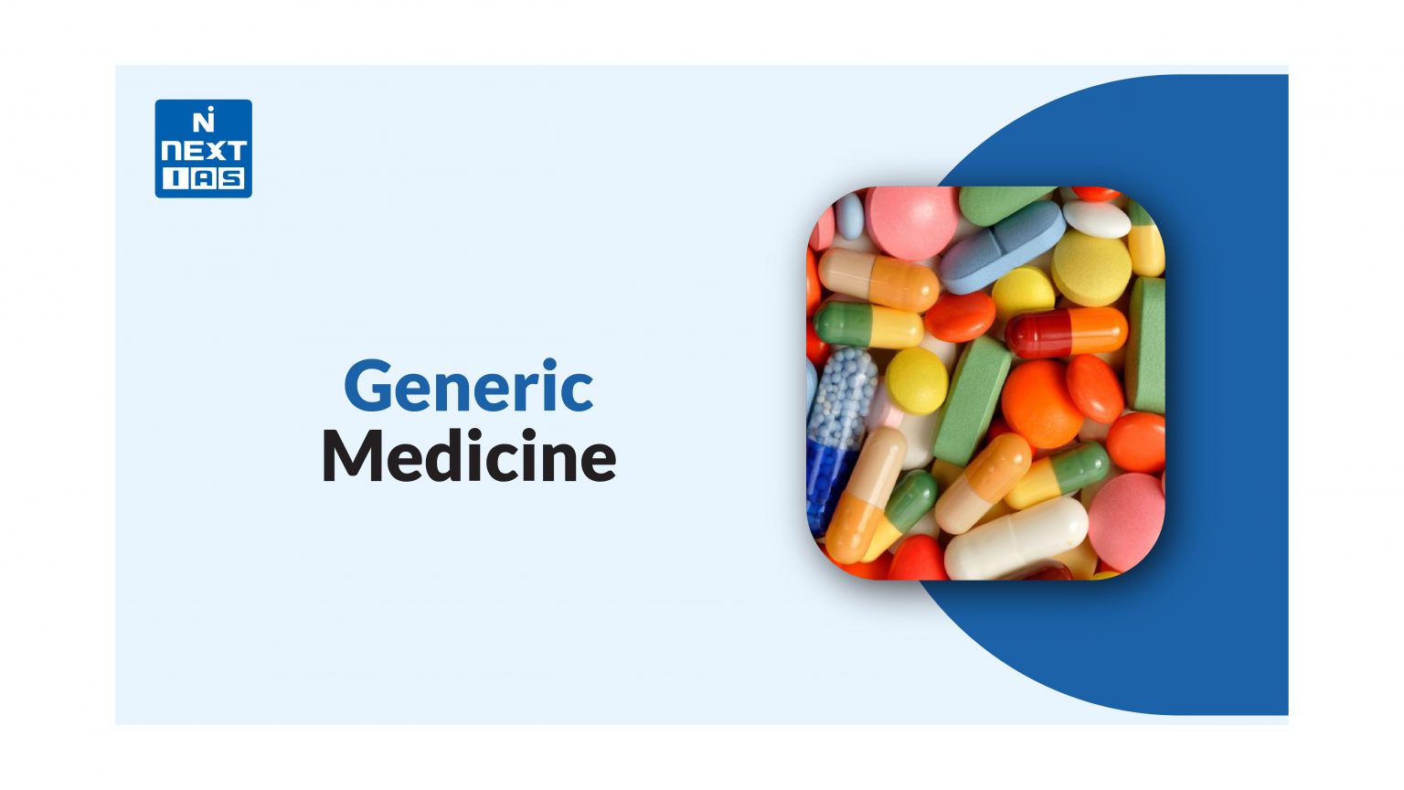 Generic Medicines: Why Cost Less, Importance & Challenges