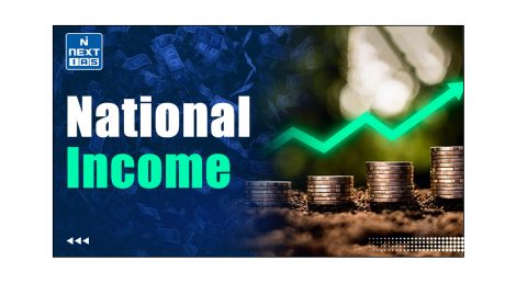 National Income: Meaning, Measures, Accounting Methods