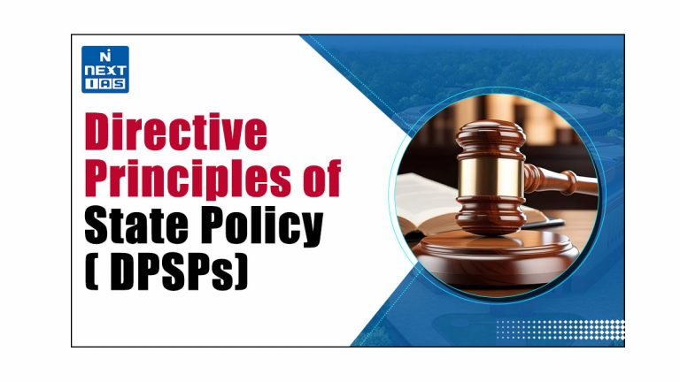 Directive Principles of State Policy (DPSPs): Meaning & Features