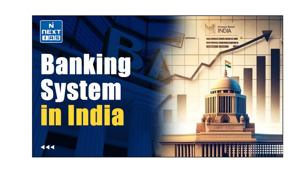 Banking System in India: Classification & Structure