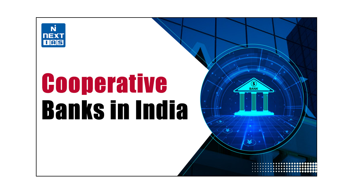Cooperative Banks in India: Meaning, Types, & Significance