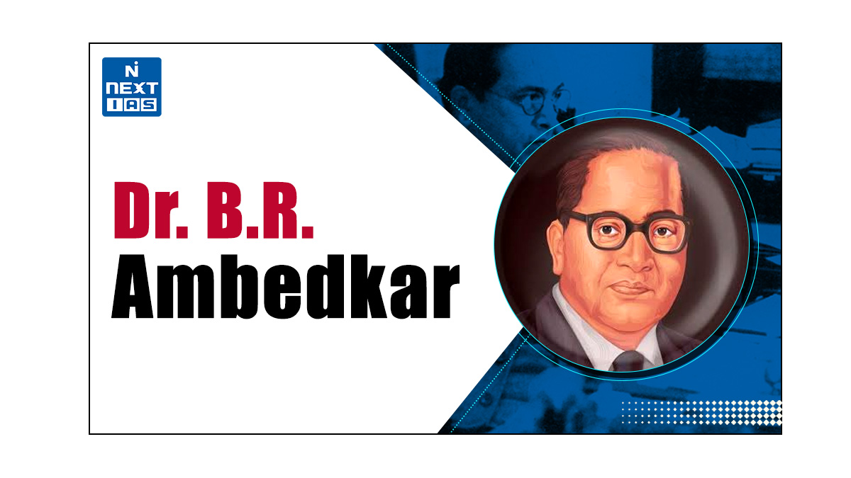 Dr. B.R. Ambedkar: Biography, Contributions & Legacies