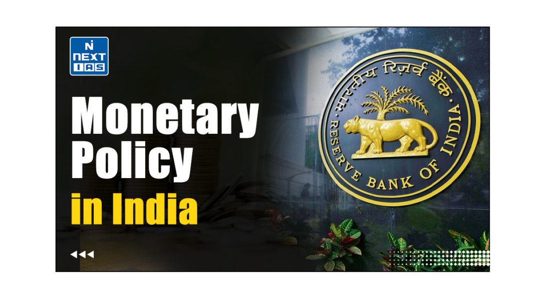 Monetary Policy in India: Meaning, Types, Tools & More