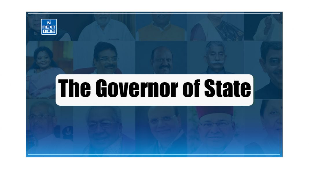 Governor of State - Appointment, Term, Powers & Discretion