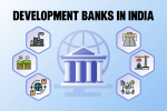 Development Banks in India: Meaning, Types, & Significance