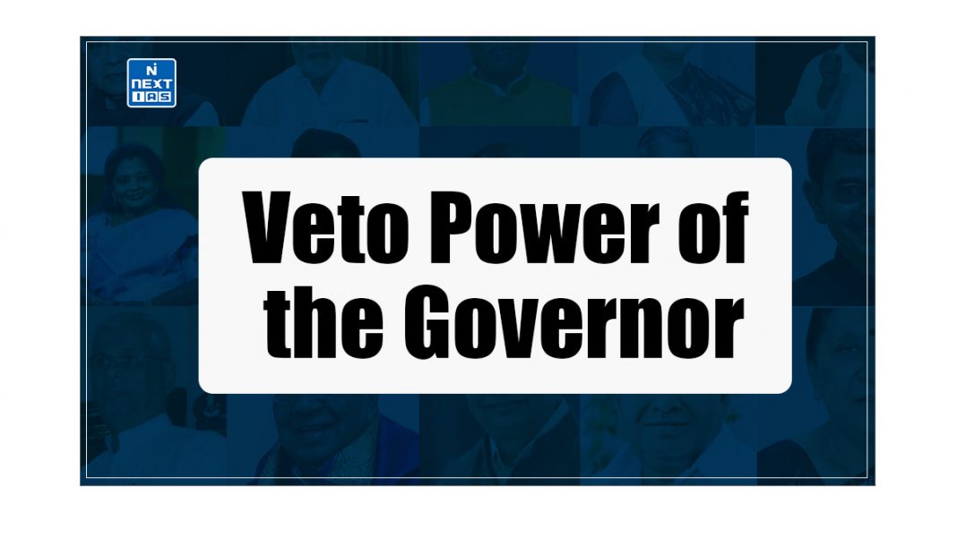 Veto Power of Governor of State