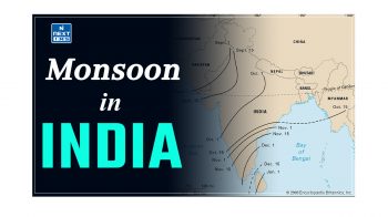 Monsoon in India: Features, Types, Factors, Regional Variations