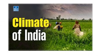 Climate of India: Meaning, Features, Types & More