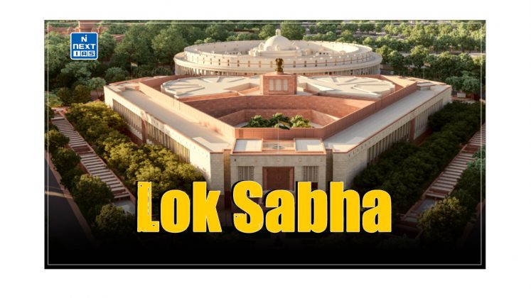 Lok Sabha: Composition, System of Elections & More
