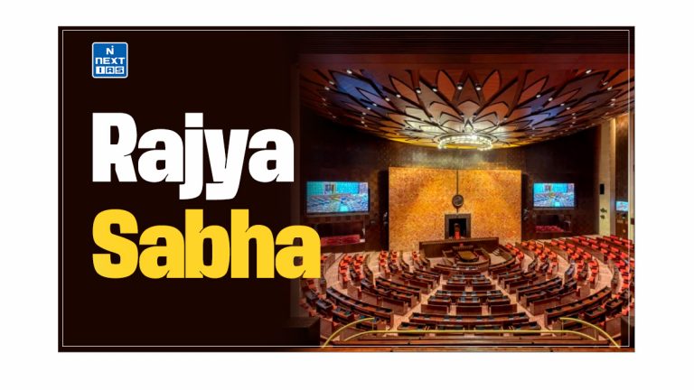 Rajya Sabha: Composition, System of Elections & More