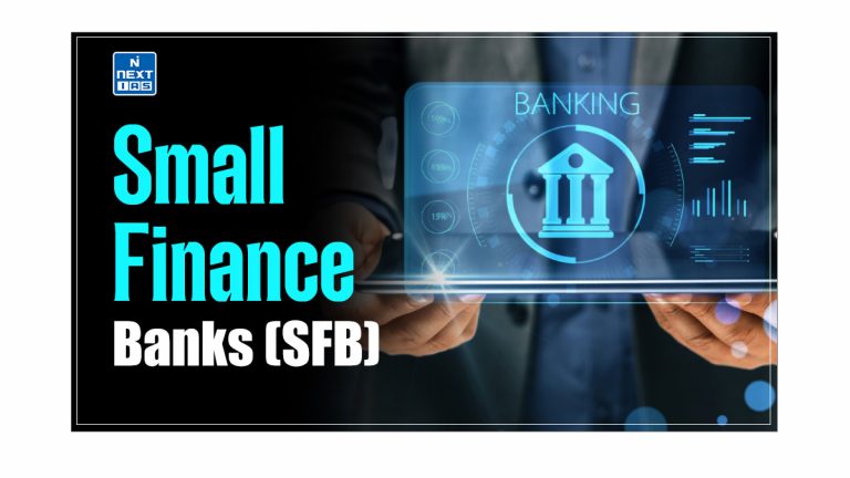 Small Finance Banks (SFB) in India: Meaning, Features & More