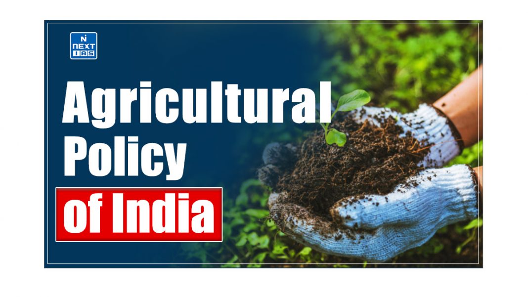 Agricultural Policy of India: Objectives, Components & More