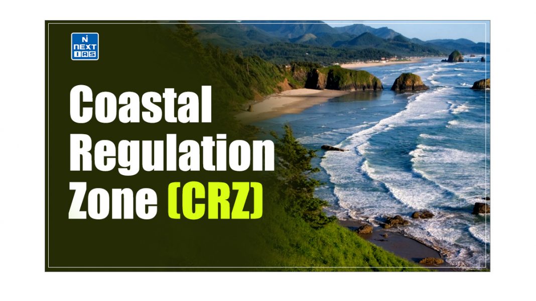 Coastal Regulation Zone (CRZ) - NEXT IAS Blog