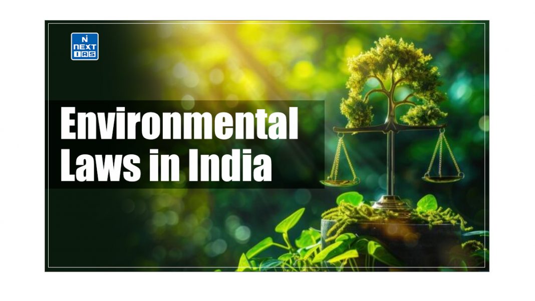 Environmental Laws in India: A Complete Guide for UPSC