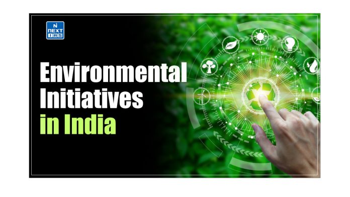 Environmental Initiatives in India: A Detailed Guide for UPSC