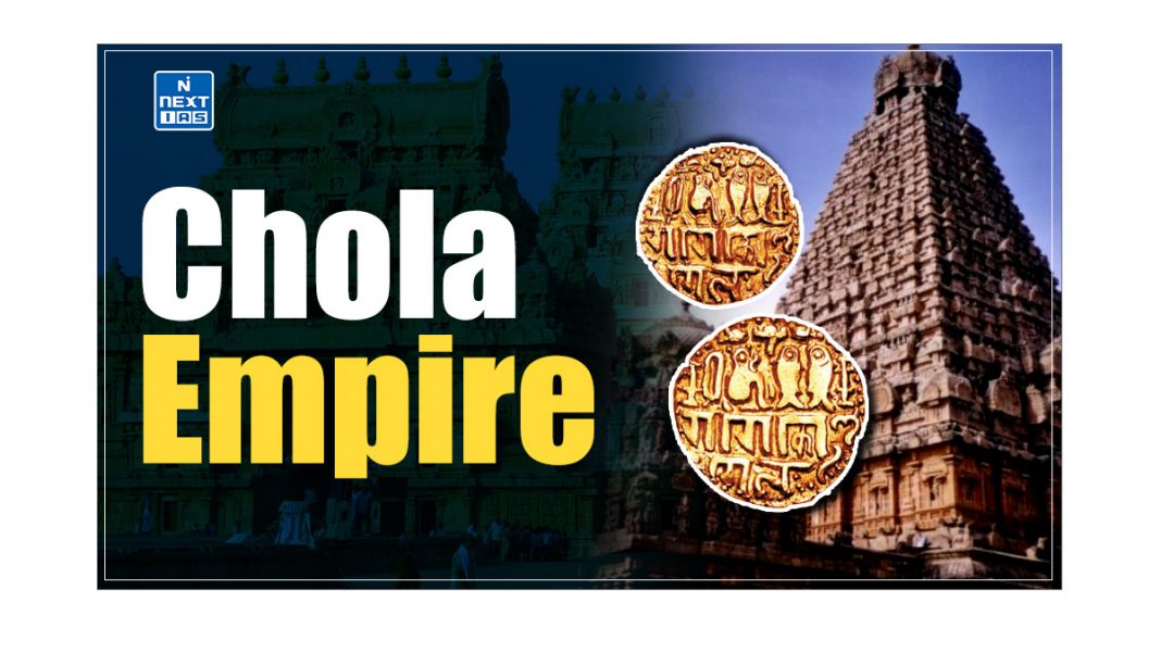 Chola Empire: Origin, Rulers & Contributions