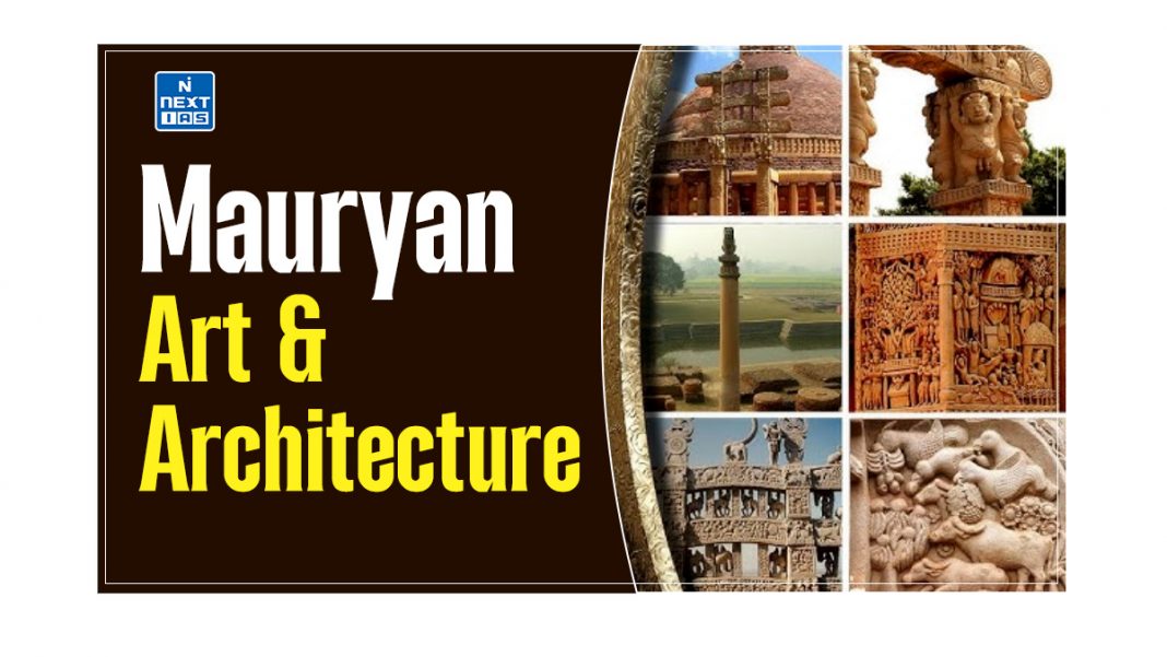 Mauryan Art and Architecture: About, Features and More