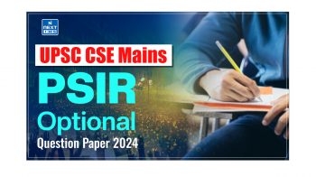 UPSC PSIR Optional Question Papers 2024 with PDF