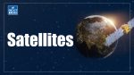 Satellites: Size, Types, Uses, Effects & More