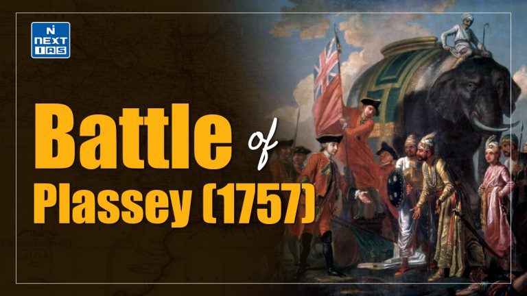 Battle of Plassey (1757): Causes, Events & Significance