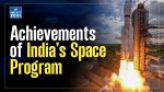 Achievements of India’s Space Program: About, Achievement and more