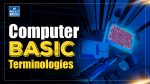 Basic Computer Terminologies: A Complete Guide for UPSC