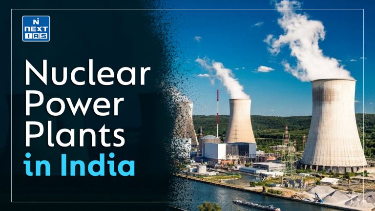 Nuclear Power Plants in India: Advantages & Nuclear Energy Parks