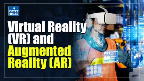 Virtual Reality (VR) and Augmented Reality (AR)