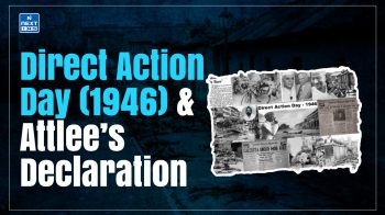Direct Action Day (1946) & Attlee’s Declaration