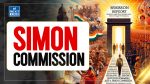 simon commission 1927 & indian nationalist response