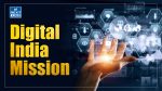 Digital India Mission: Pillars, Principles & More
