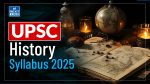 UPSC History Syllabus 2025 - Prelims & Optional Syllabus PDF