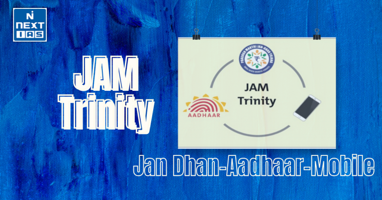 JAM Trinity (Jan Dhan-Aadhaar-Mobile): About, Features & More