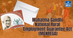 Mahatma Gandhi National Rural Employment Guarantee Act (MGNREGA)