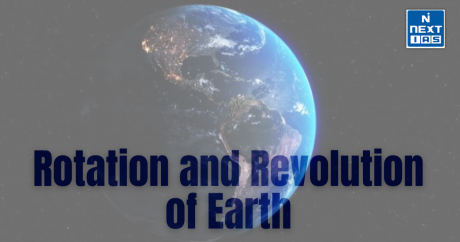 Rotation and Revolution of Earth: About, Significance & More