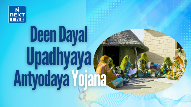 Deen Dayal Upadhyaya Antyodaya Yojana: About, Features & More
