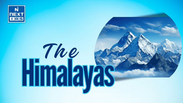 The Himalayas & Himalayan Ranges: Formation, Division & More