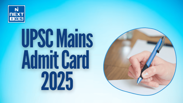 UPSC Mains Admit Card 2025 Released, Get Download Link