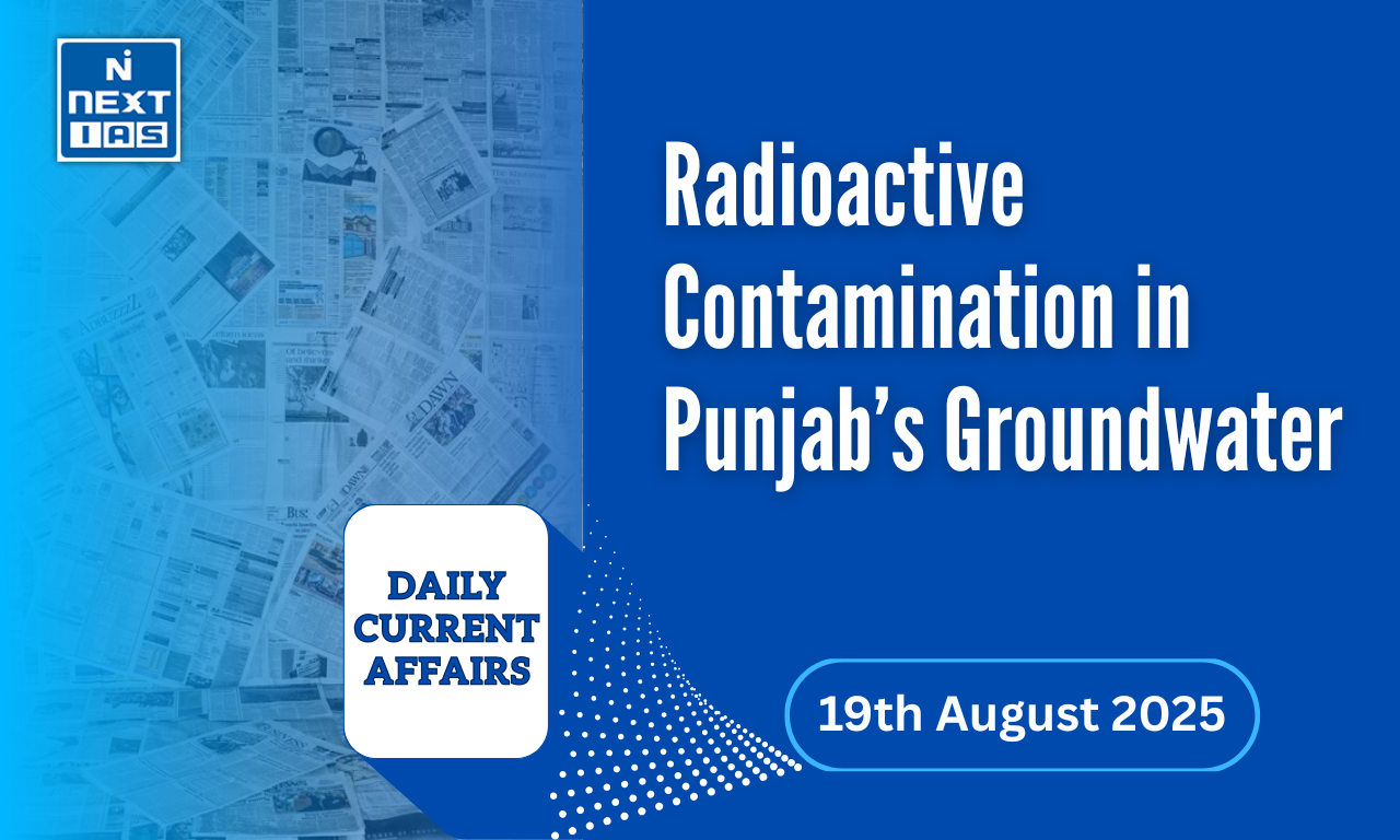 Radioactive Contamination in Punjab’s Groundwater: Measures & More