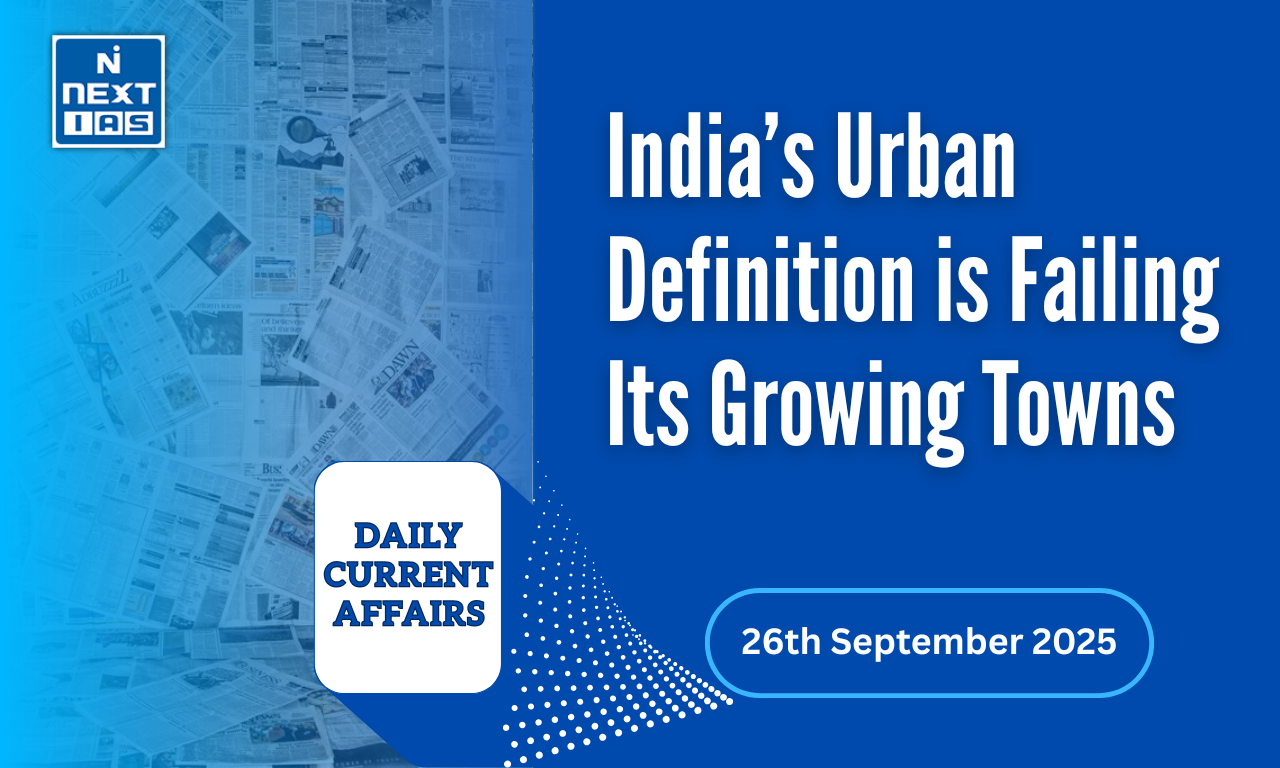 India’s Urban Definition is Failing Its Growing Towns