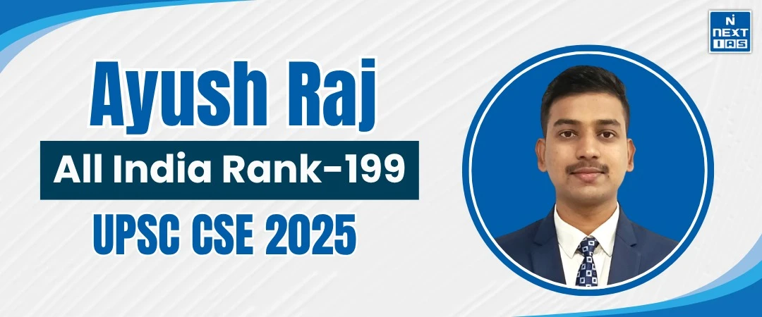 Ayush Raj | All India Rank 199, UPSC CSE 2025